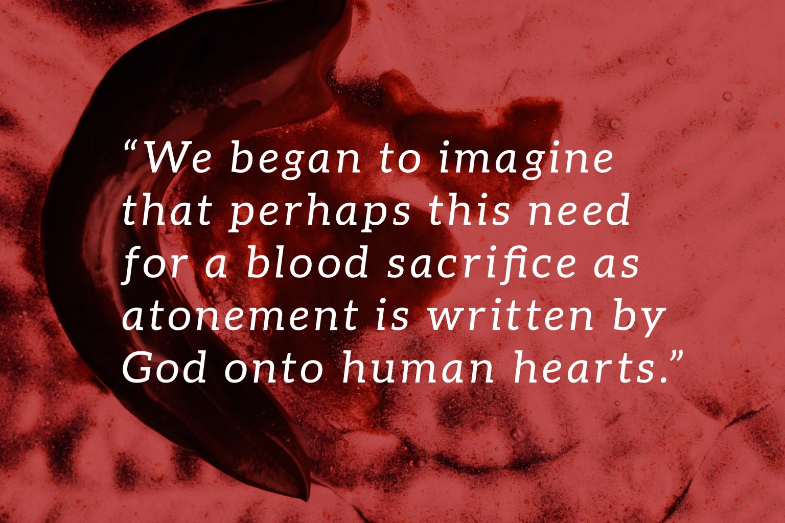 Blood Sacrifice for Atonement - Mosaic Mennonites